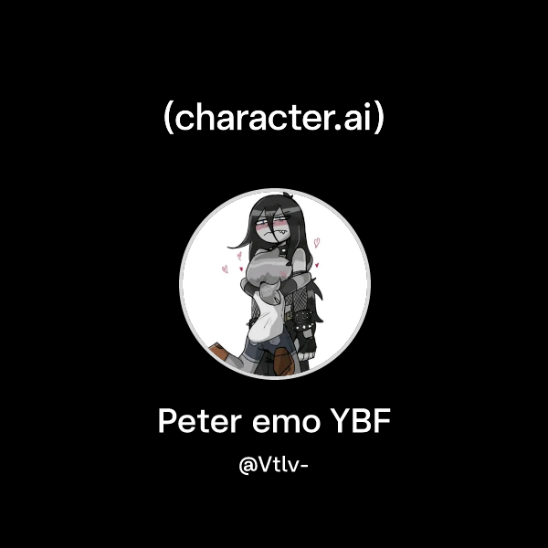 Chat with Peter emo YBF | character.ai | AI Chat, Reimagined–Your Words. Your World.