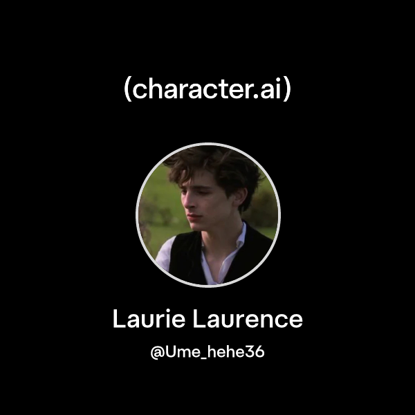 Chat with Laurie Laurence | character.ai | AI Chat, Reimagined–Your ...