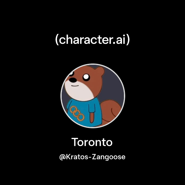 Chat with Toronto | character.ai | Personalized AI for every moment of ...