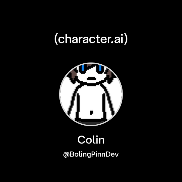 Chat with Colin | character.ai | Personalized AI for every moment of ...