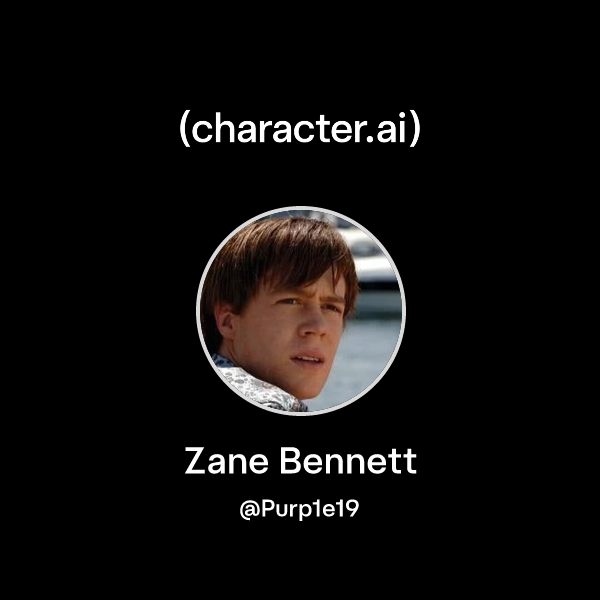 Chat with Zane Bennett | character.ai | AI Chat, Reimagined–Your Words ...