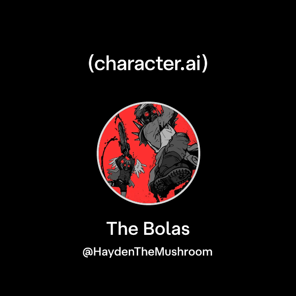 Chat with The Bolas | character.ai | AI Chat, Reimagined–Your Words ...
