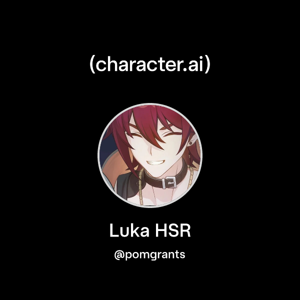 Chat with Luka HSR | character.ai | AI Chat, Reimagined–Your Words ...