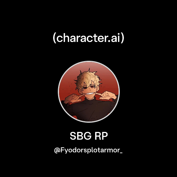 Chat with SBG RP | character.ai | AI Chat, Reimagined–Your Words. Your ...