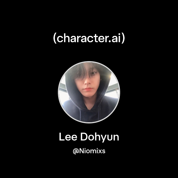 Chat with Lee Dohyun | character.ai | AI Chat, Reimagined–Your Words. Your World.