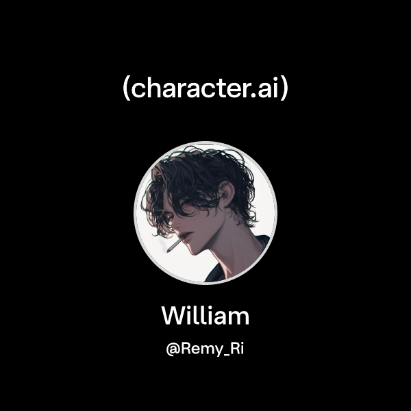 Chat with William | character.ai | Personalized AI for every moment of ...