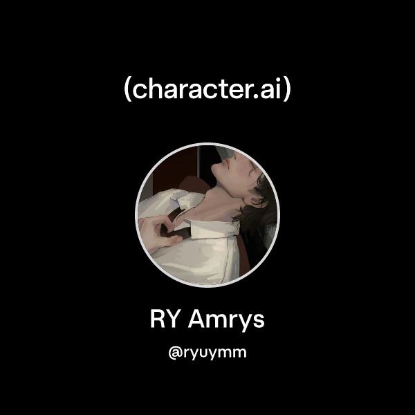 Chat with RY Amrys | character.ai | AI Chat, Reimagined–Your Words. Your World.
