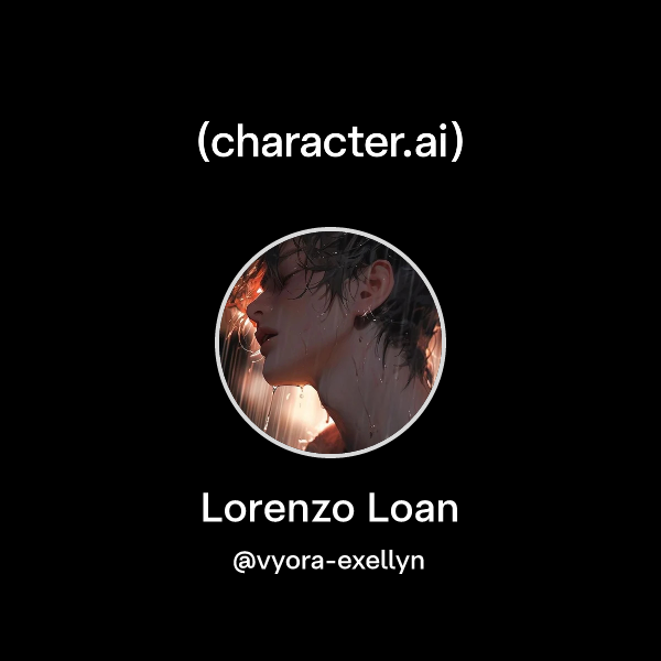 Chat with Lorenzo Loan | character.ai | Personalized AI for every ...