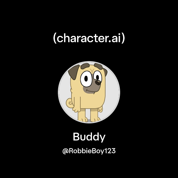 Chat with Buddy | character.ai | Personalized AI for every moment of ...