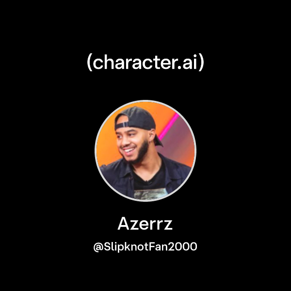 Chat with Azerrz | character.ai | AI Chat, Reimagined–Your Words. Your ...