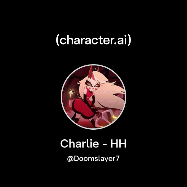 Chat with Charlie - HH | character.ai | AI Chat, Reimagined–Your Words ...