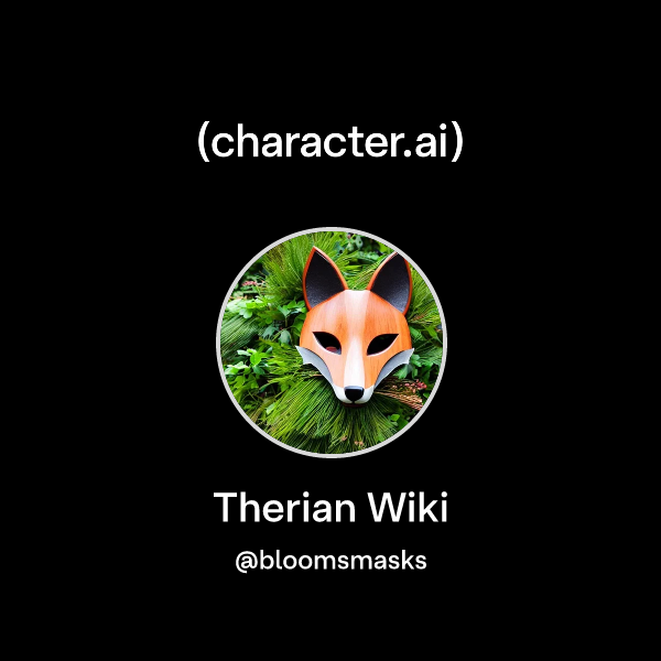 Chat with Therian Wiki | character.ai | AI Chat, Reimagined–Your Words ...