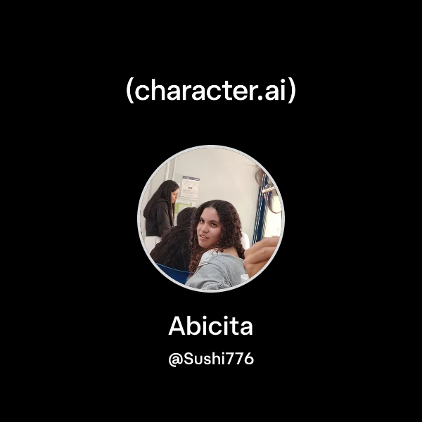 Chat with Abicita | character.ai | AI Chat, Reimagined–Your Words. Your ...