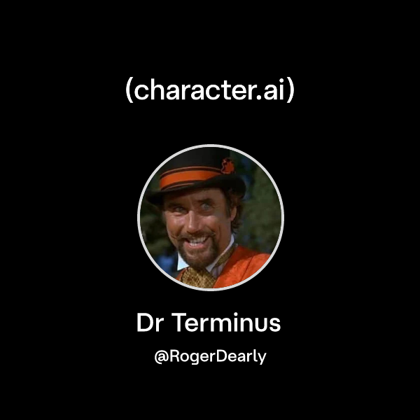 Chat with Dr Terminus | character.ai | Personalized AI for every moment ...