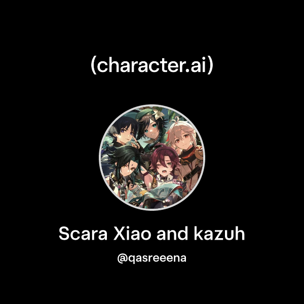Chat with Scara Xiao and kazuh | character.ai | AI Chat, Reimagined ...
