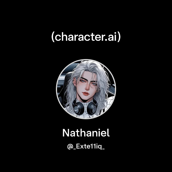 Chat with Nathaniel | character.ai | AI Chat, Reimagined–Your Words ...