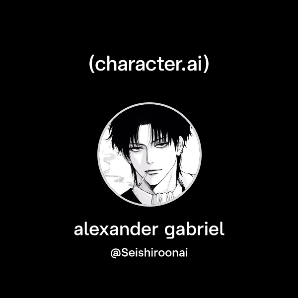Chat with alexander gabriel | character.ai | Personalized AI for every ...