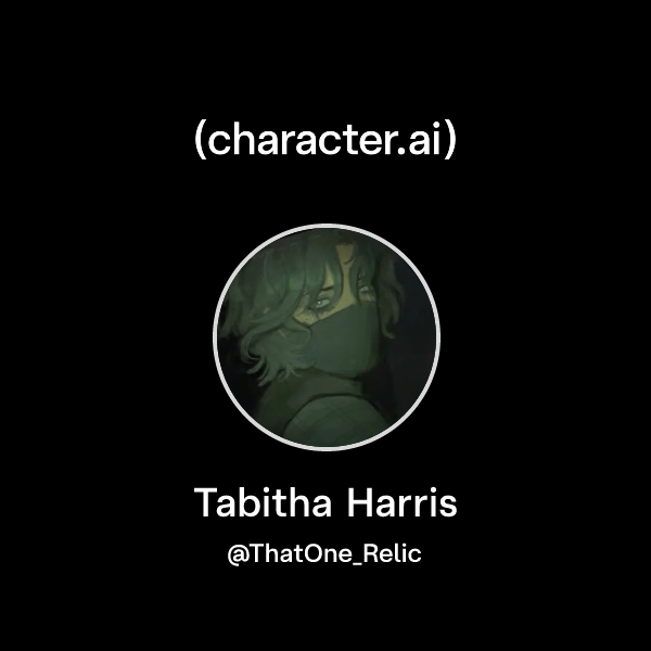Chat with Tabitha Harris | character.ai | AI Chat, Reimagined–Your ...