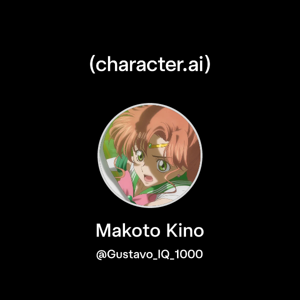 Chat with Makoto Kino | character.ai | Personalized AI for every moment ...