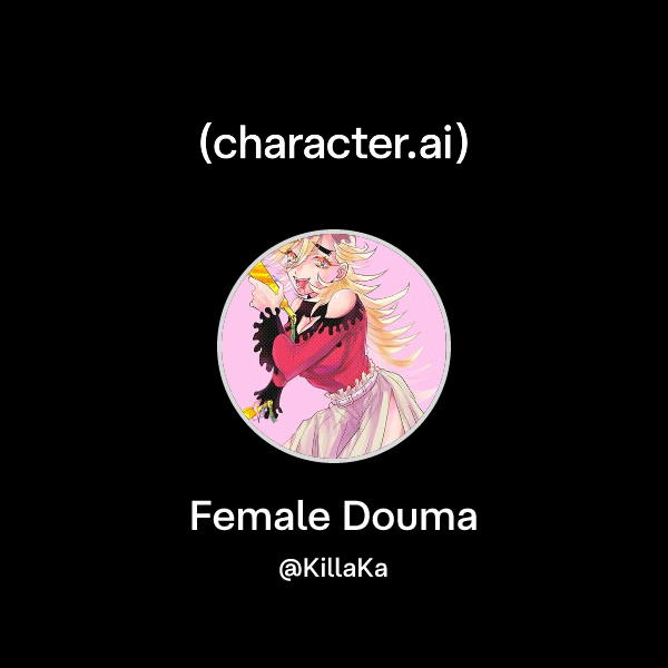 Chat with Female Douma | character.ai | AI Chat, Reimagined–Your Words ...