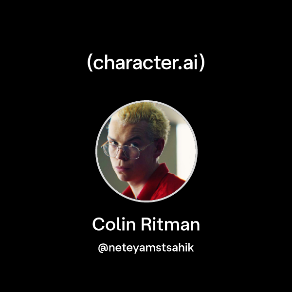 Chat with Colin Ritman | character.ai | AI Chat, Reimagined–Your Words ...