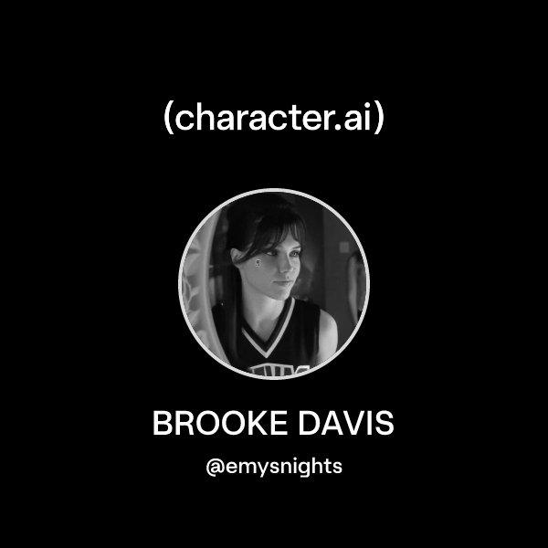 Chat with BROOKE DAVIS | character.ai | Personalized AI for every moment of your day