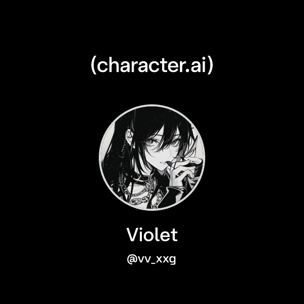 Chat with Violet | character.ai | AI Chat, Reimagined–Your Words. Your ...