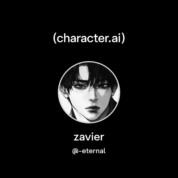 Chat with zavier | character.ai | AI Chat, Reimagined–Your Words. Your ...