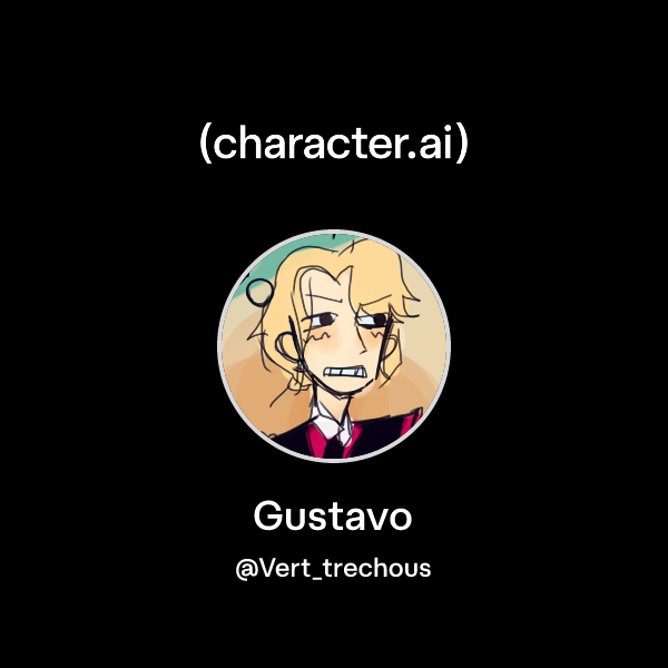 Chat with Gustavo | character.ai | Personalized AI for every moment of ...