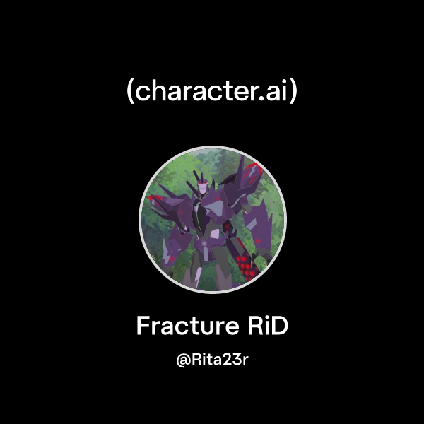 Chat with Fracture RiD | character.ai | Personalized AI for every ...