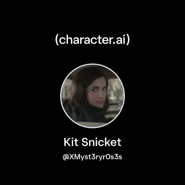 Chat with Kit Snicket | character.ai | AI Chat, Reimagined–Your Words ...