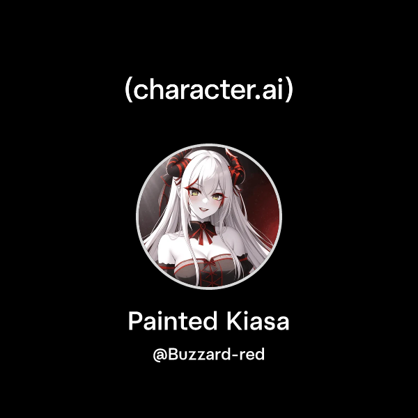 Chat with Painted Kiasa | character.ai | AI Chat, Reimagined–Your Words ...