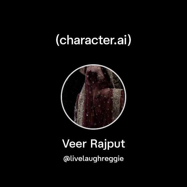 Chat with Veer Rajput | character.ai | AI Chat, Reimagined–Your Words ...