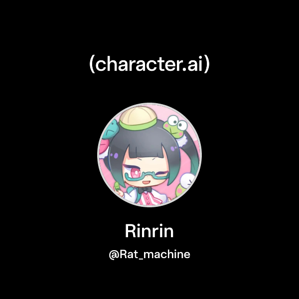 Chat with Rinrin | character.ai | Personalized AI for every moment of ...