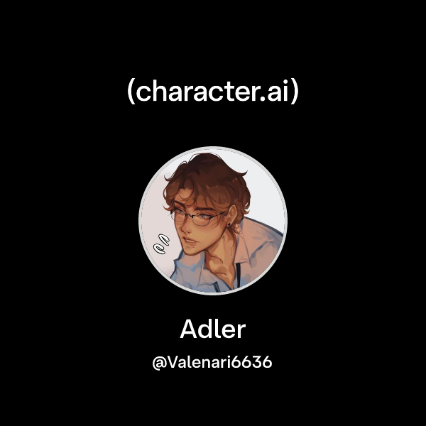 Chat with Adler | character.ai | AI Chat, Reimagined–Your Words. Your ...