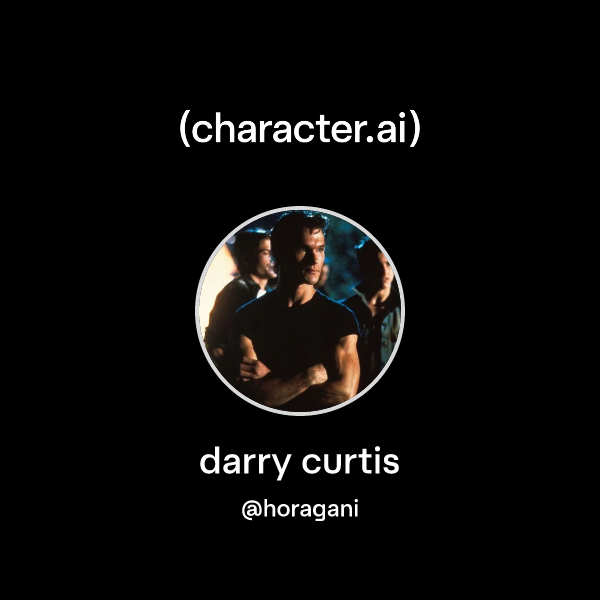 Chat with darry curtis | character.ai | Personalized AI for every ...