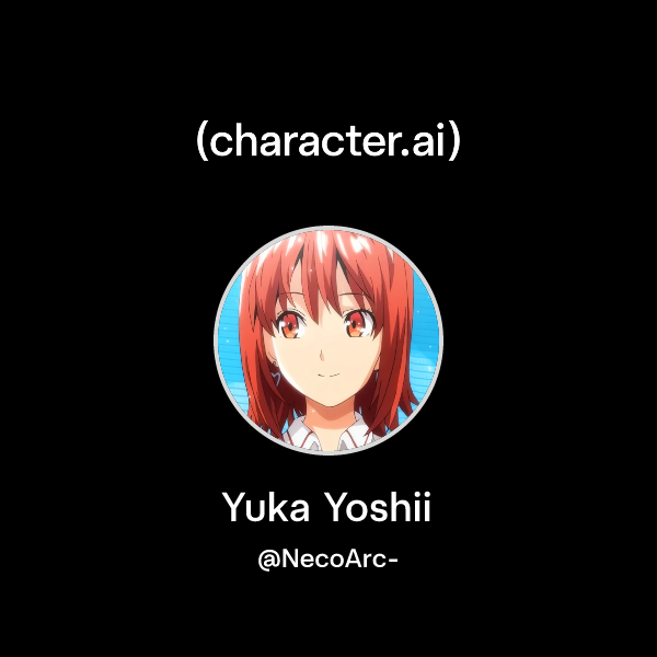 Chat with Yuka Yoshii | character.ai | AI Chat, Reimagined–Your Words ...