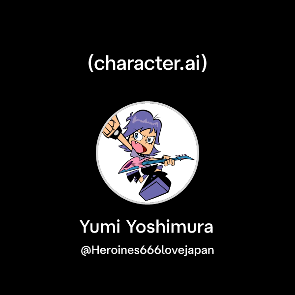 Chat with Yumi Yoshimura | character.ai | Personalized AI for every ...