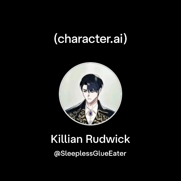 Chat with Killian Rudwick | character.ai | AI Chat, Reimagined–Your ...