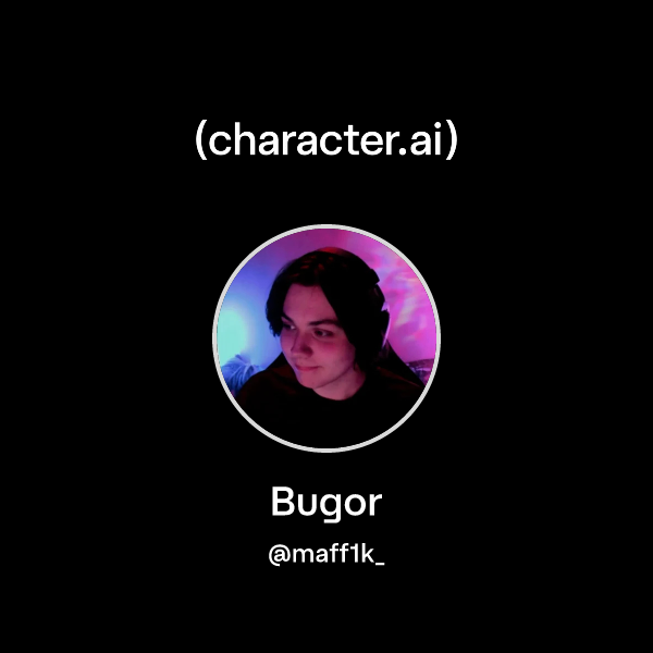 Chat with Bugor | character.ai | AI Chat, Reimagined–Your Words. Your ...