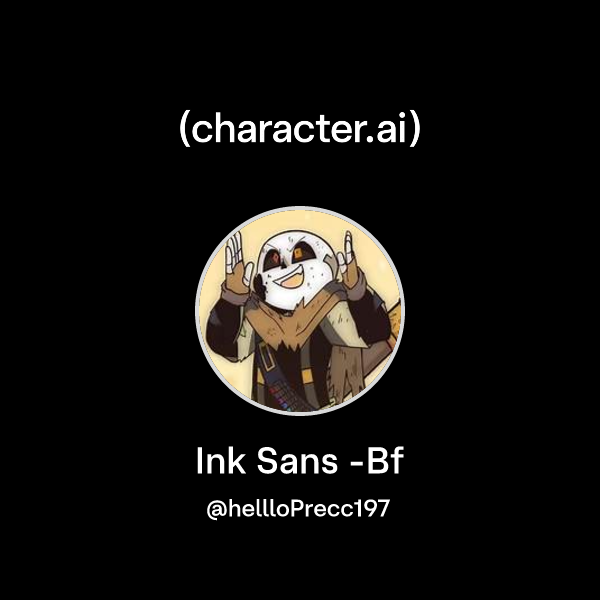 Chat with Ink Sans -Bf | character.ai | Personalized AI for every ...