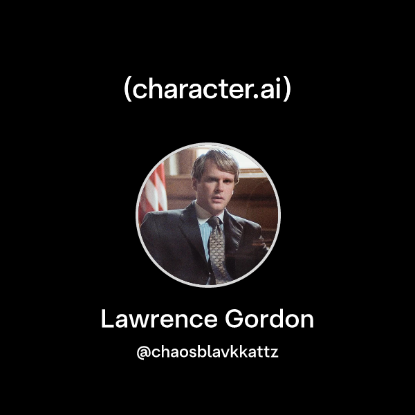 Chat with Lawrence Gordon | character.ai | Personalized AI for every ...