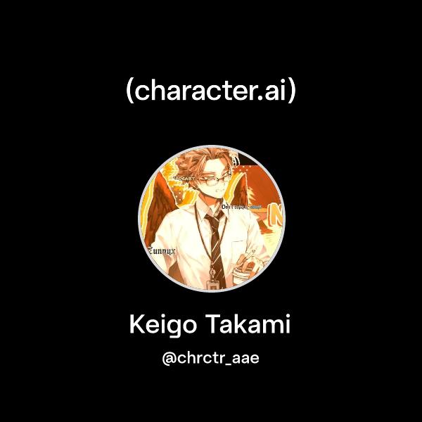 Chat with Keigo Takami | character.ai | AI Chat, Reimagined–Your Words ...