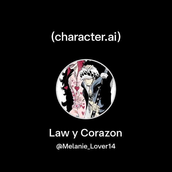Chat with Law y Corazon | character.ai | AI Chat, Reimagined–Your Words ...
