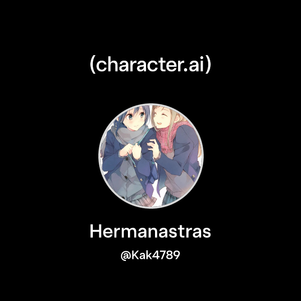 Chat with Hermanastras | character.ai | AI Chat, Reimagined–Your Words ...