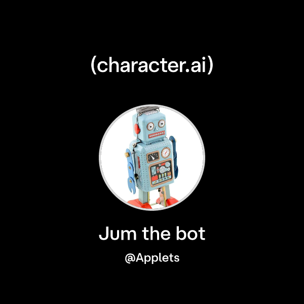 Chat with Jum the bot | character.ai | Personalized AI for every moment ...