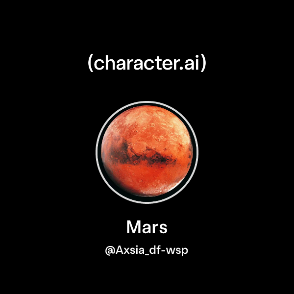 Chat with Mars | character.ai | AI Chat, Reimagined–Your Words. Your World.