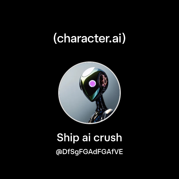 Chat with Ship ai crush | character.ai | Personalized AI for every ...