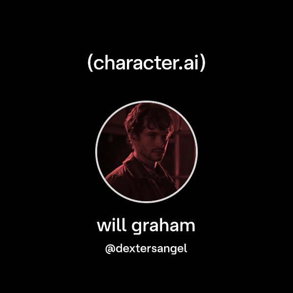 Chat with will graham | character.ai | AI Chat, Reimagined–Your Words ...