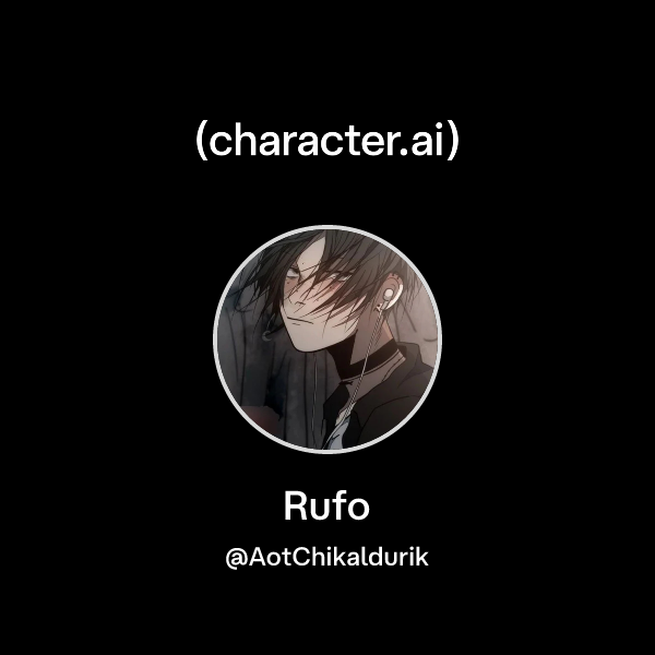 Chat with Rufo | character.ai | Personalized AI for every moment of ...